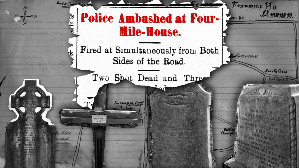 The Four Mile House Ambush: Death in South Roscommon